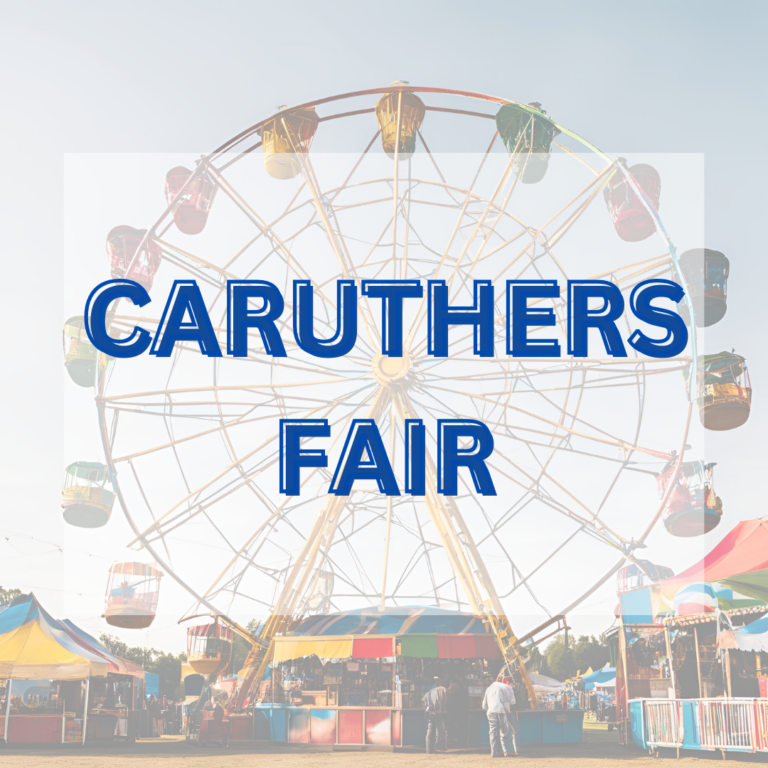Events from December 3, 2024 – July 3 – Caruthers Chamber of Commerce